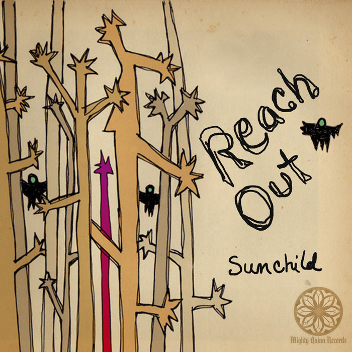 "Reach Out" | Sunchild