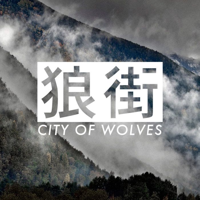 City of Wolves | City of Wolves