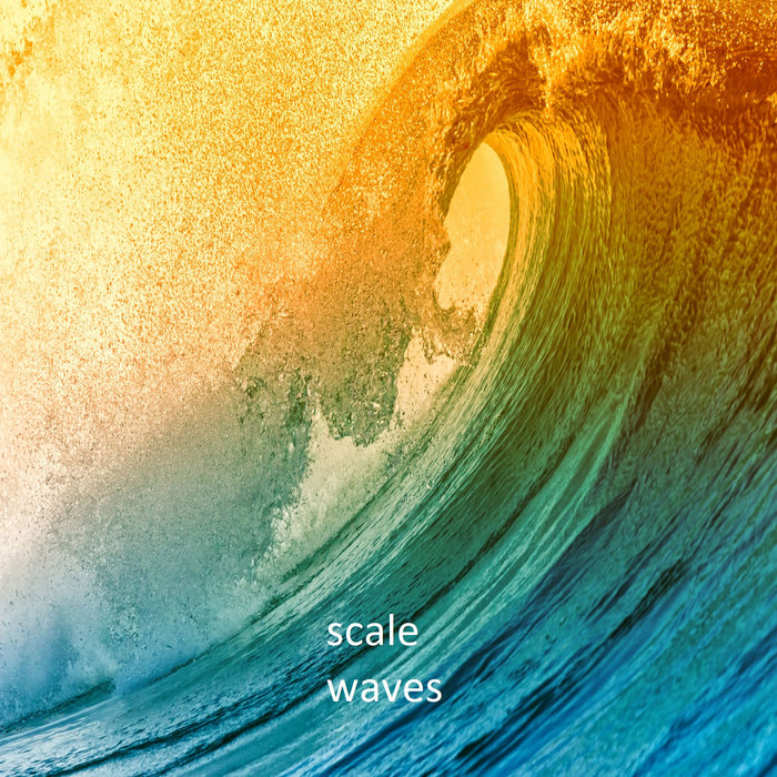 Waves | Scale