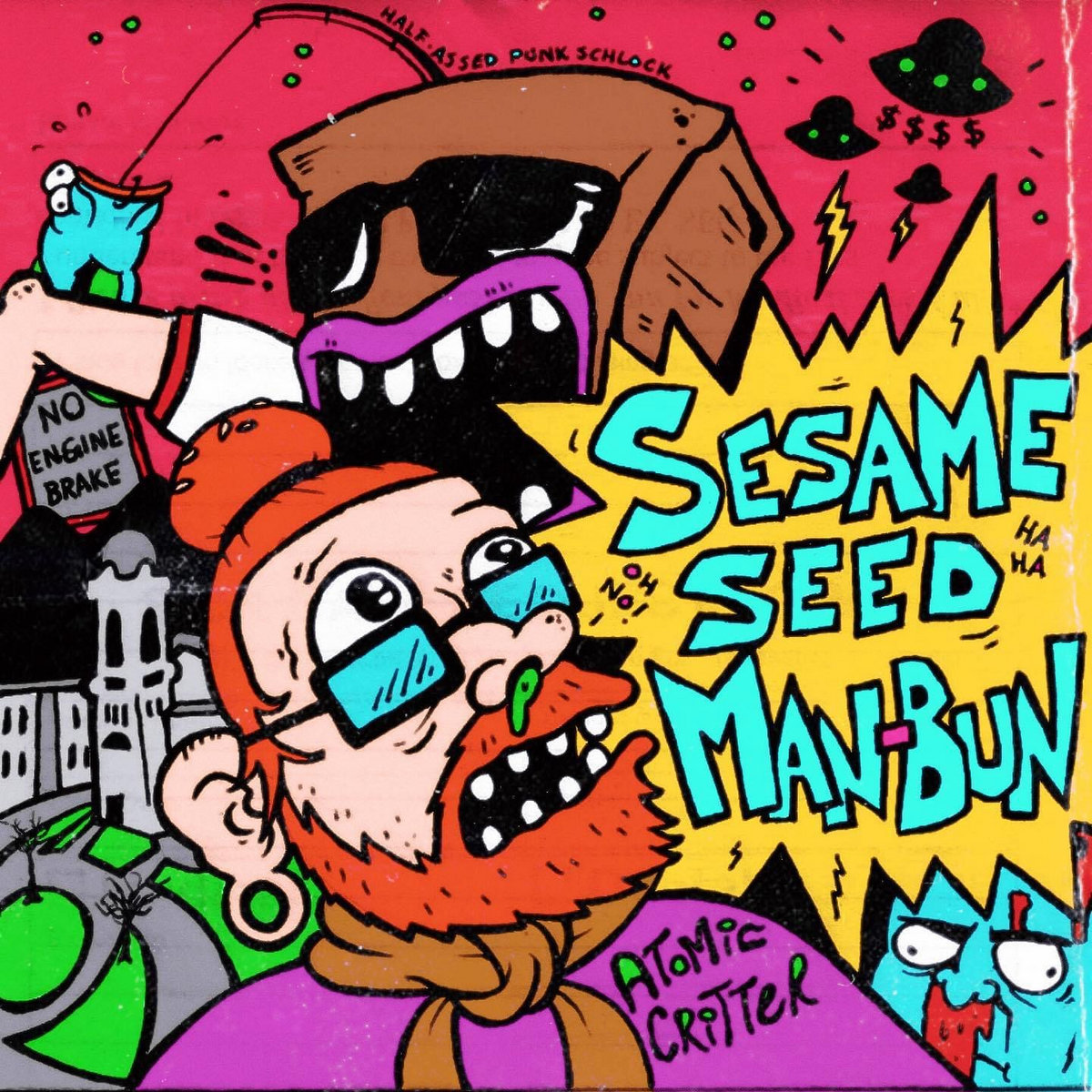 Sesame Seed Man-Bun | Atomic Critter