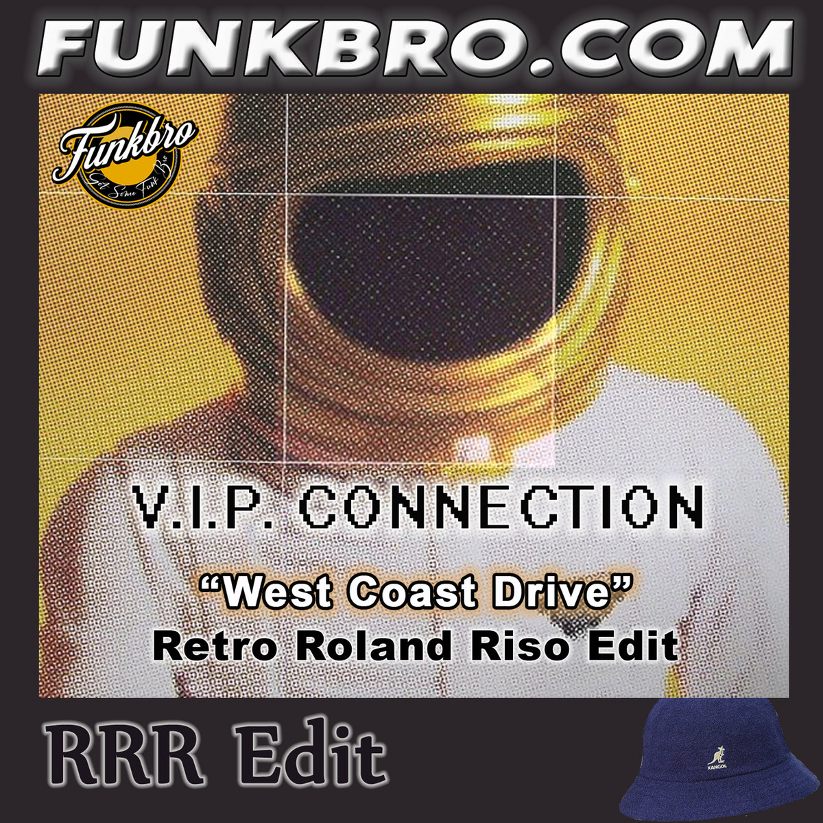 FunkBro: VIP Connection - West Coast Drive (Retro Roland Riso Edit ...