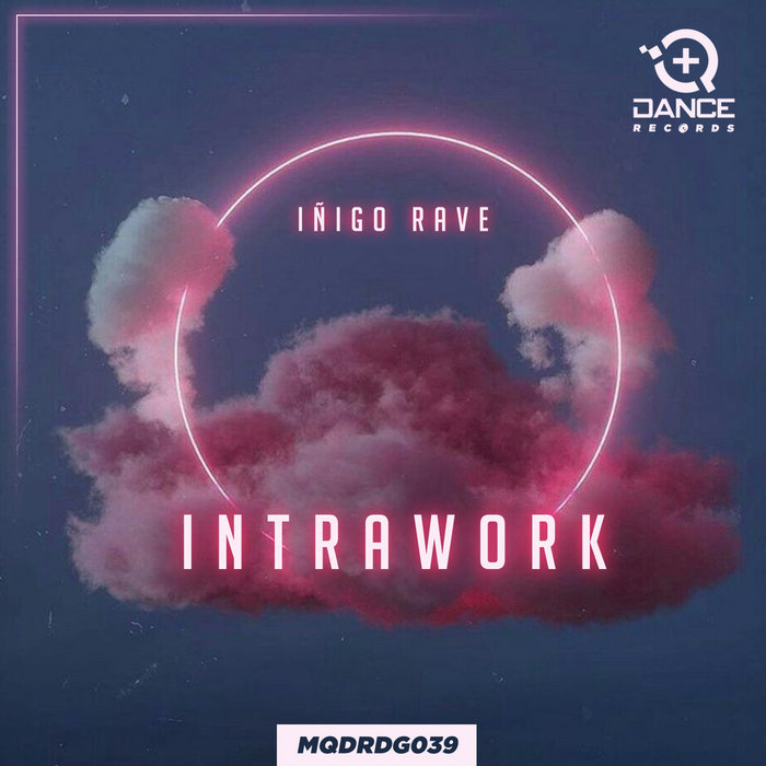 Intrawork | Iñigo Rave | MQD Records
