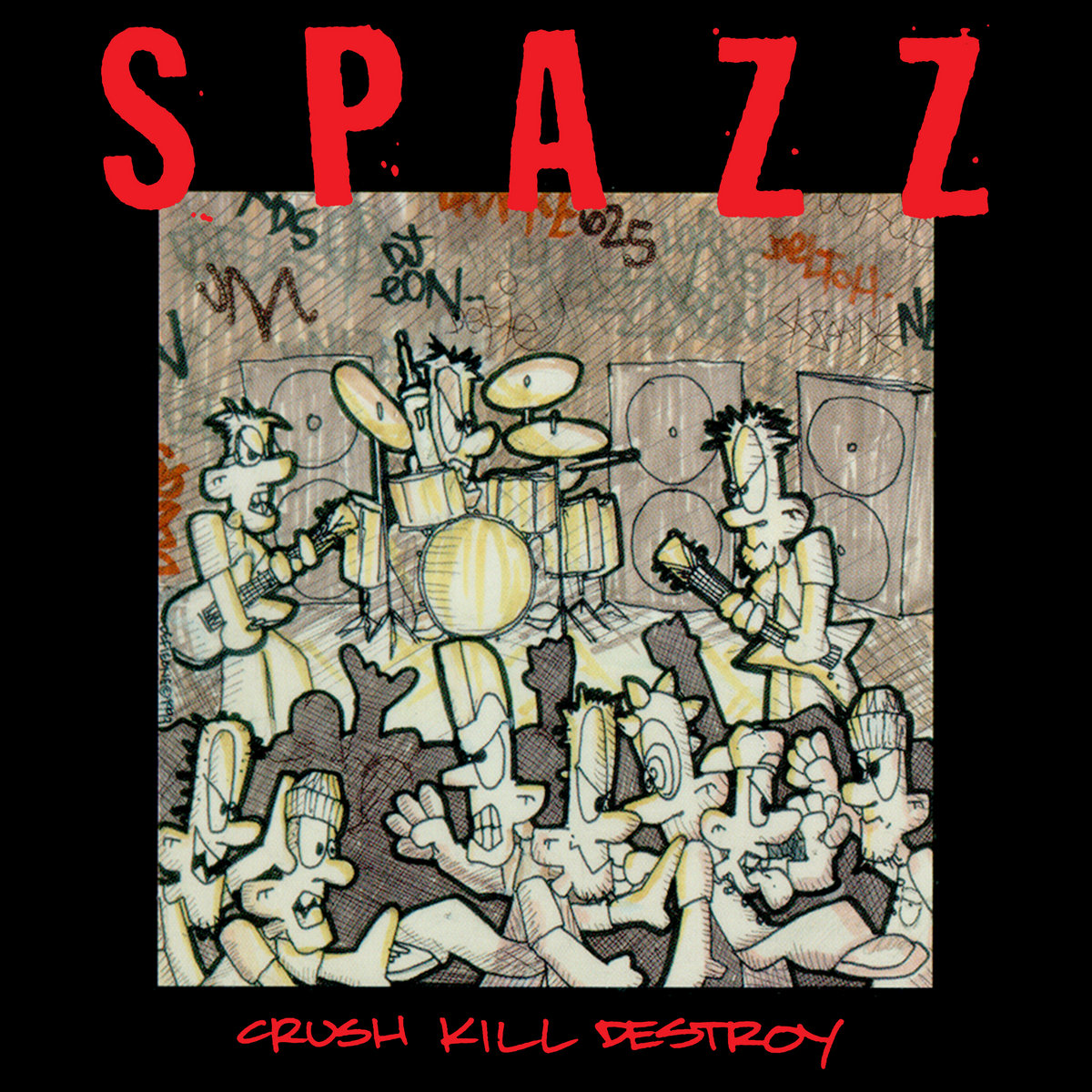Crush Kill Destroy | Spazz | Tankcrimes