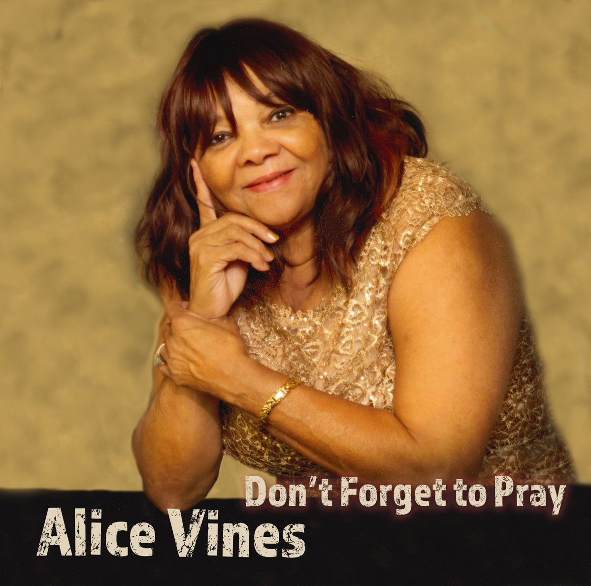 Don't Forget To Pray | Alice Vines | Music Maker Recordings