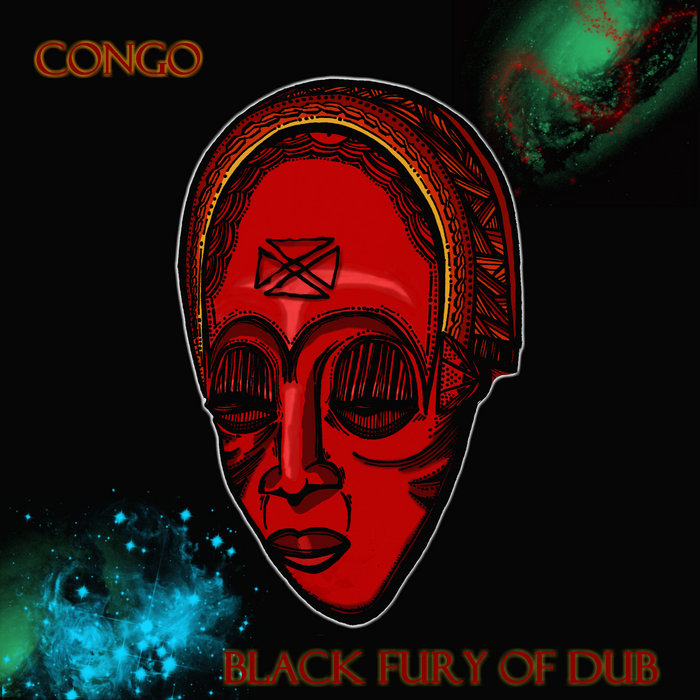 Congo Riddim | Black Fury of Dub