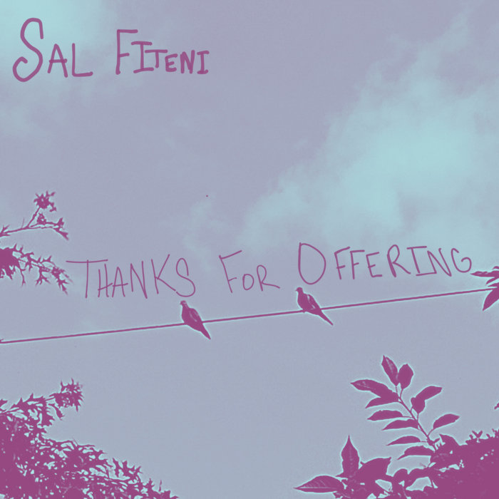 Thanks For Offering | Sal Fiteni