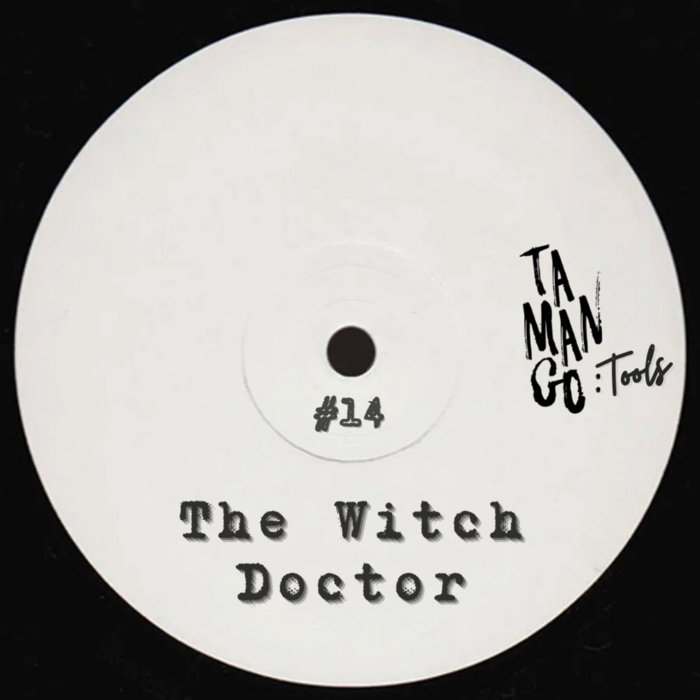 #TMNGTOOLS14 Ksea - The Witch Doctor [BANDCAMP EXCLUSIVE] | Ksea ...