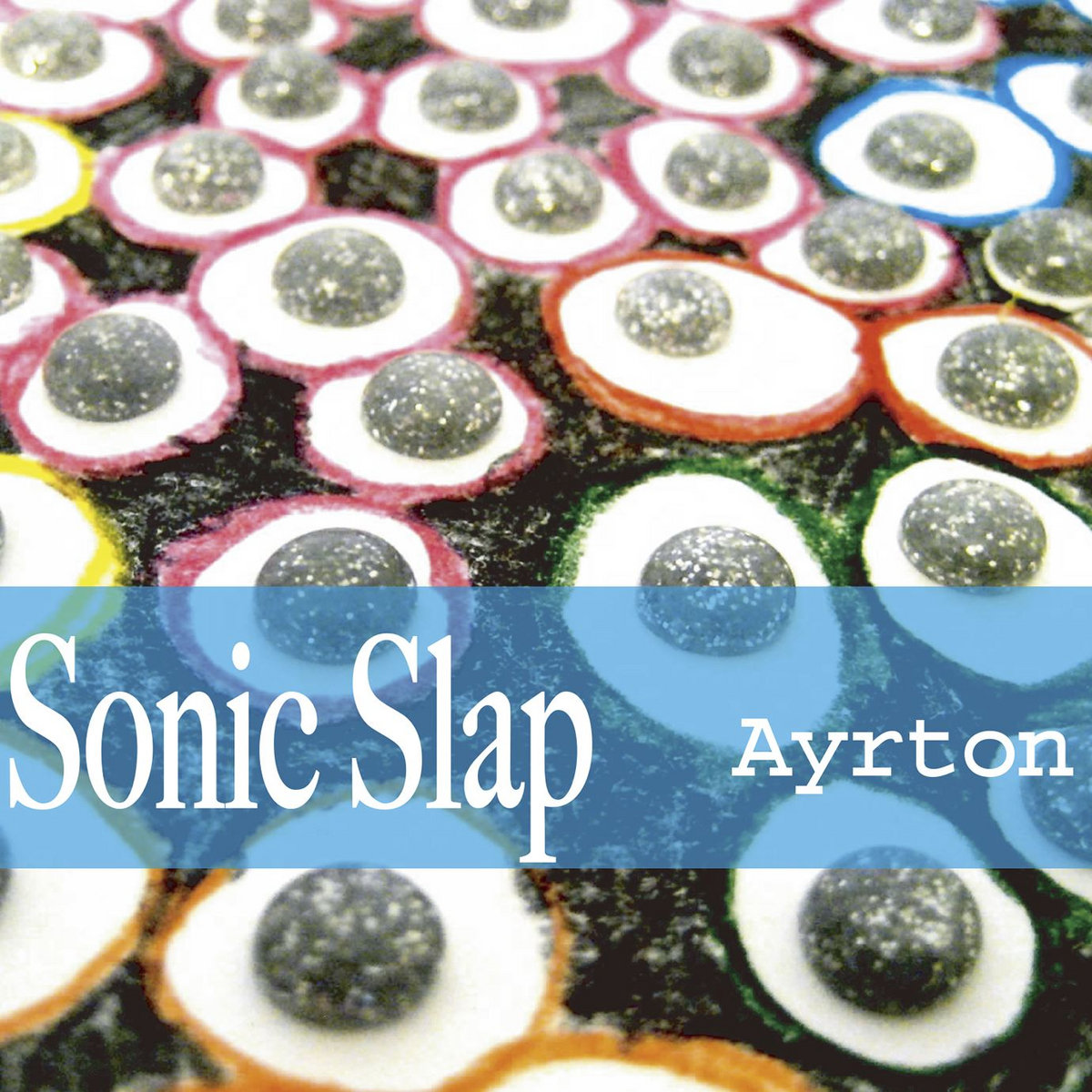 Sonic Slap E.P. | Ayrton