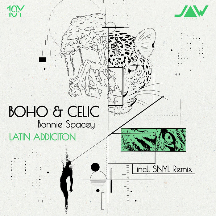 Latin Addiction | BOHO, Celic, Bonnie Spacey, SNYL, Jannowitz Records ...