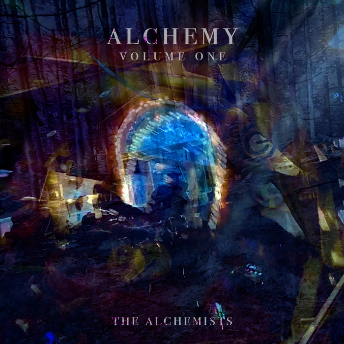 Alchemy - Volume One | The Alchemists