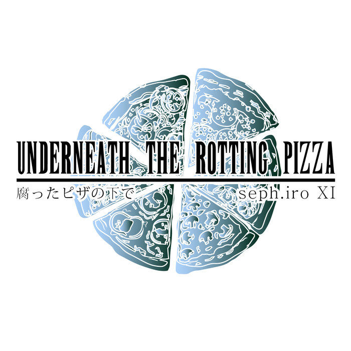 Underneath the Rotting Pizza (From "FINAL FANTASY VII") | seph.iro XI