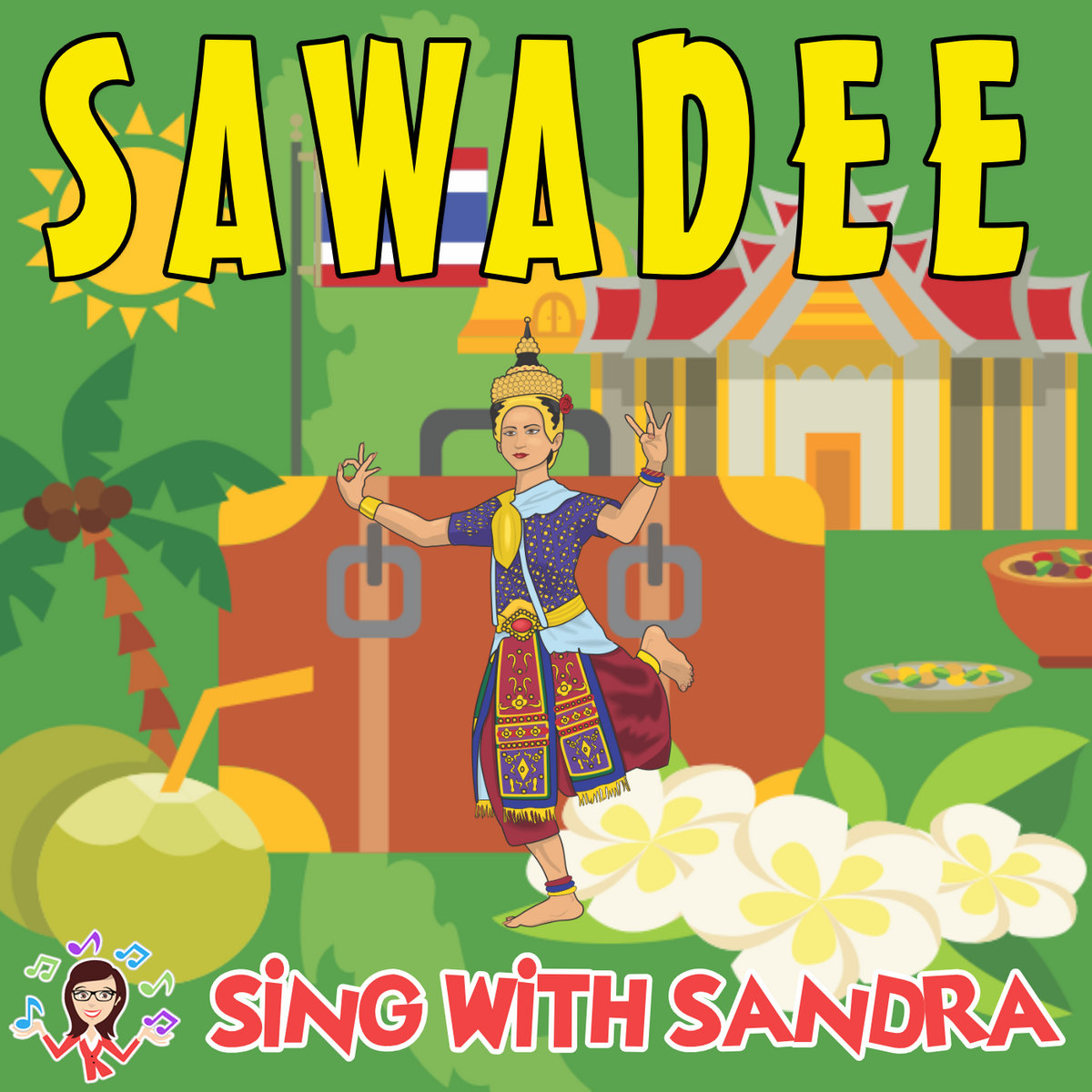 Sawadee | Sing With Sandra