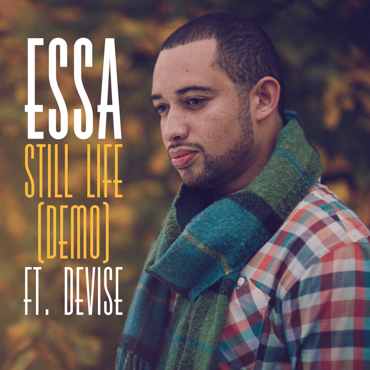 Still Life (Demo) Feat. Devise | Essa