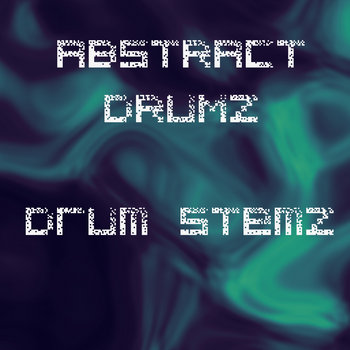 Drum Stemz | Abstract Drumz