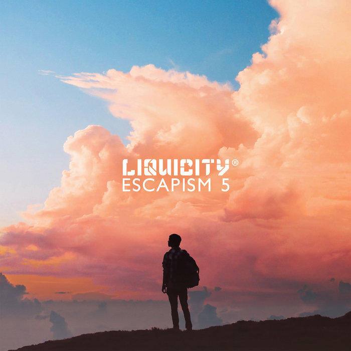 Escapism 5 | Liquicity
