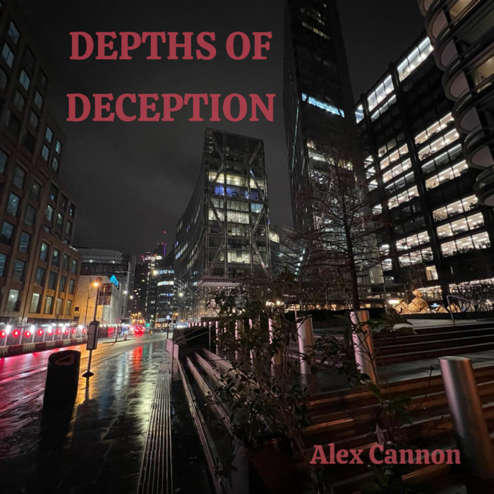 Depths of Deception | Alex Cannon