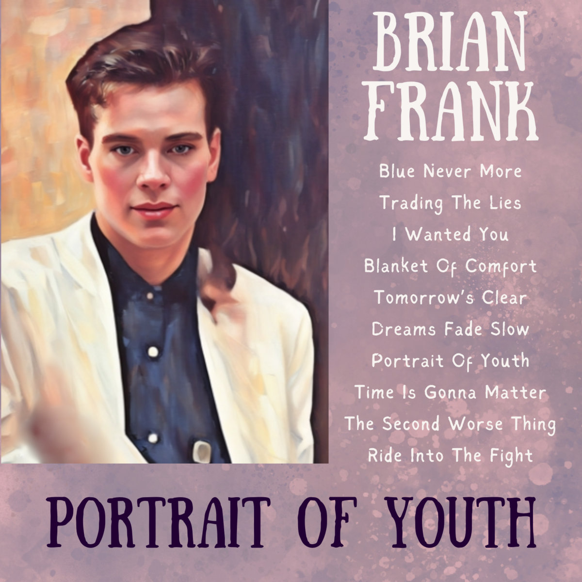 PORTRAIT OF YOUTH | Brian Frank