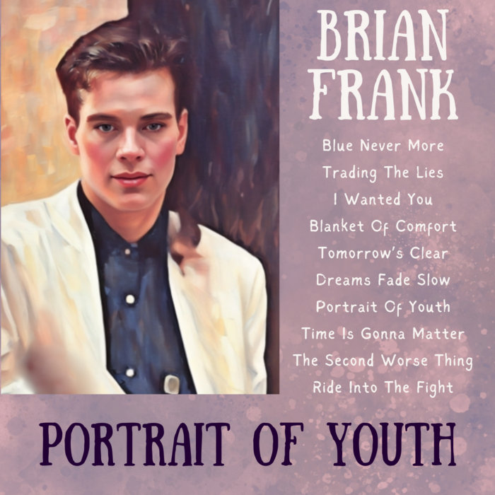 PORTRAIT OF YOUTH | Brian Frank