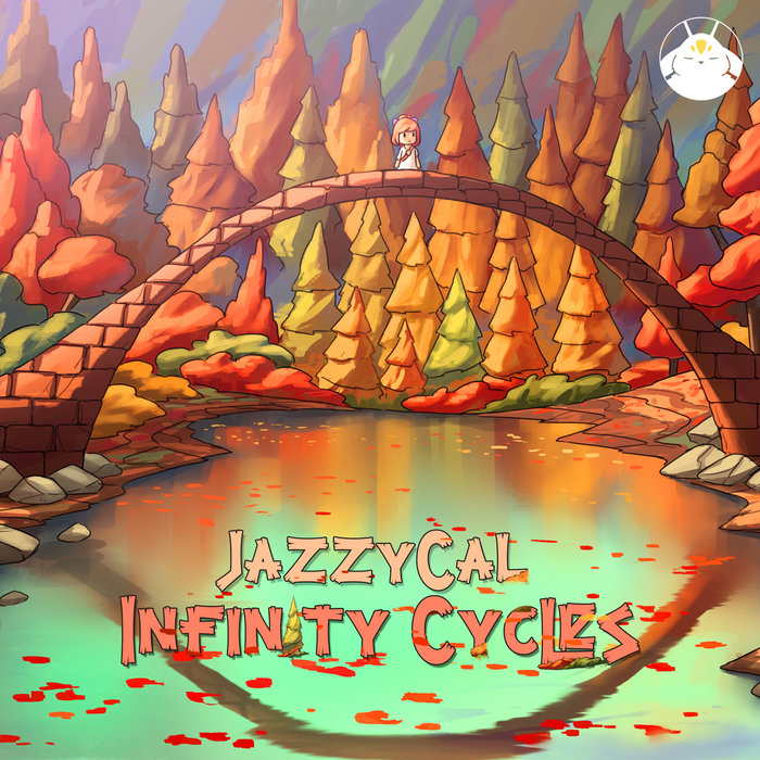 Infinity Cycle | JazzyCal | Dreamhop Music