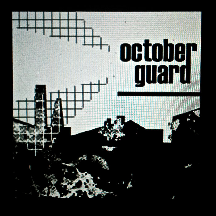 October Guard | October Guard