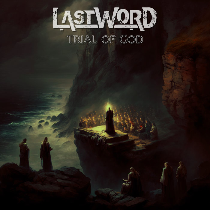 Trial of God | Last Word
