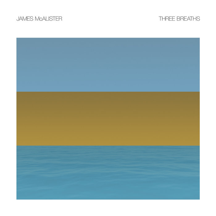 Three Breaths | James McAlister