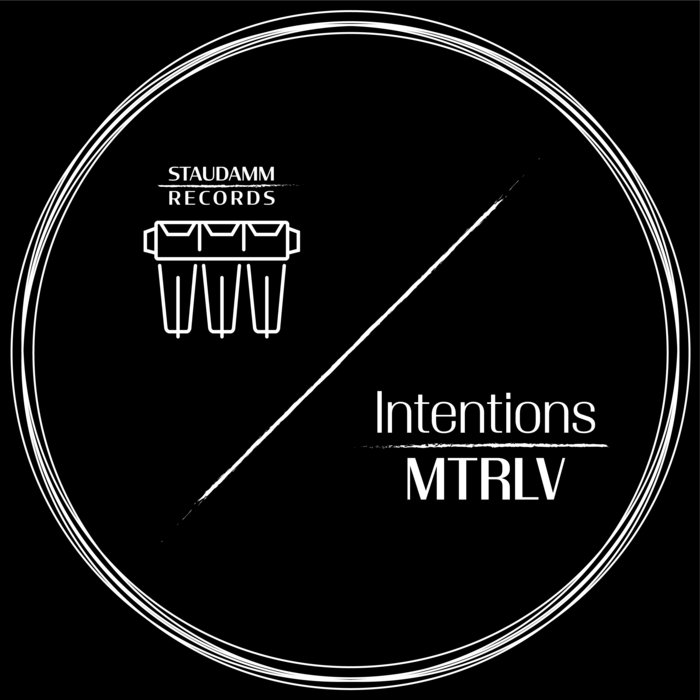 Intentions EP | MTRLV