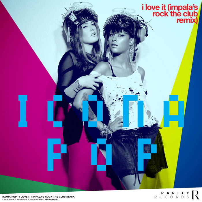 Icona Pop I Love It Album Cover Steve Aoki, Icona Pop I Love My
