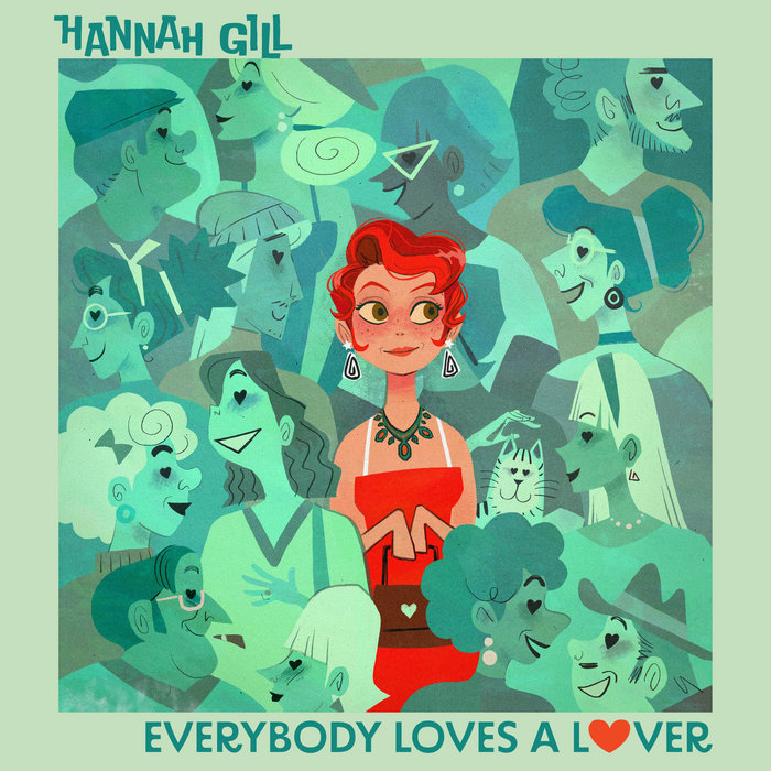 Everybody Loves a Lover | Hannah Gill