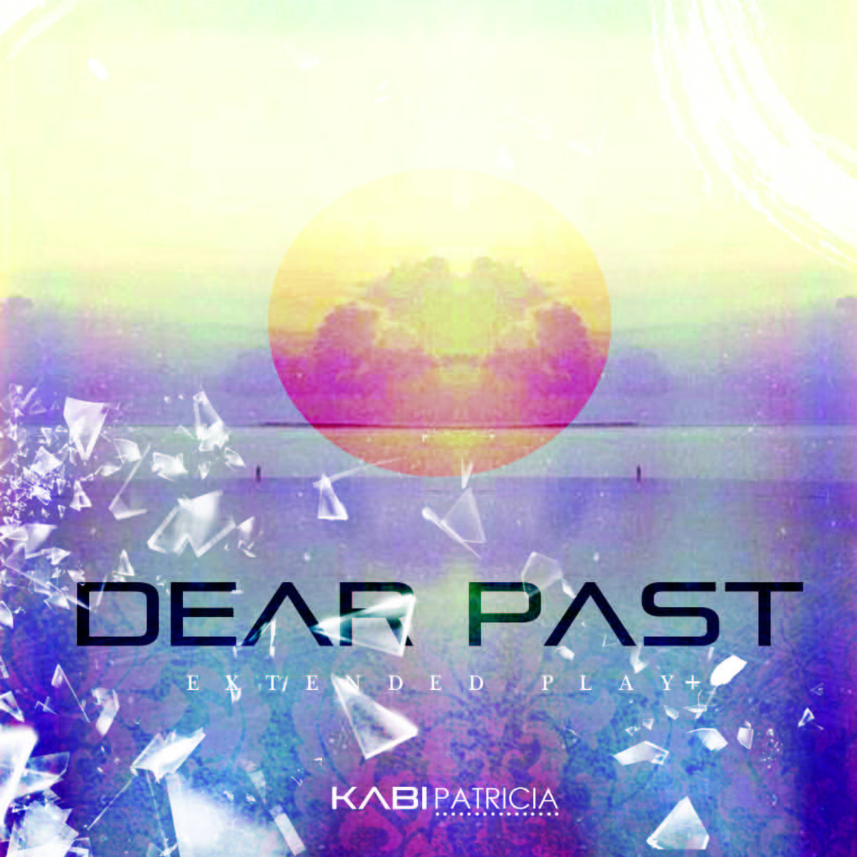 Dear Past the EP | Kabi Patricia