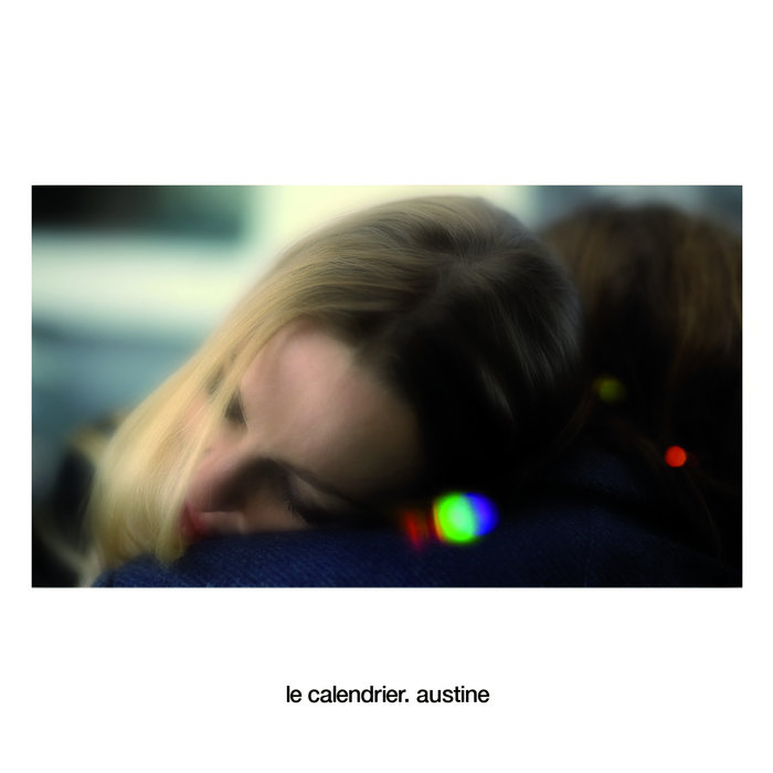Le calendrier | Austine | Third Side Records