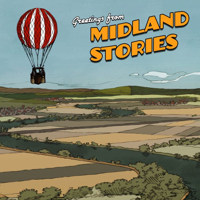 Greetings From | Midland Stories