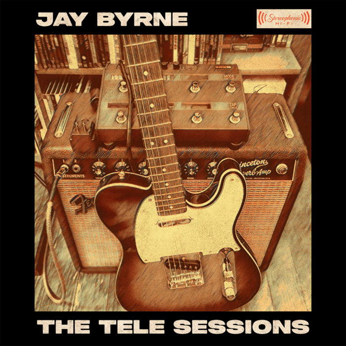 The Tele Sessions | Jay Byrne | Roadkill Records