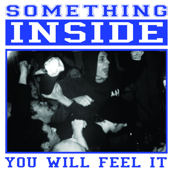 You Will Feel It! | SOMETHING INSIDE