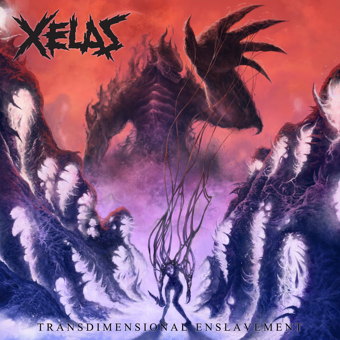 Transdimensional Enslavement | Xelas