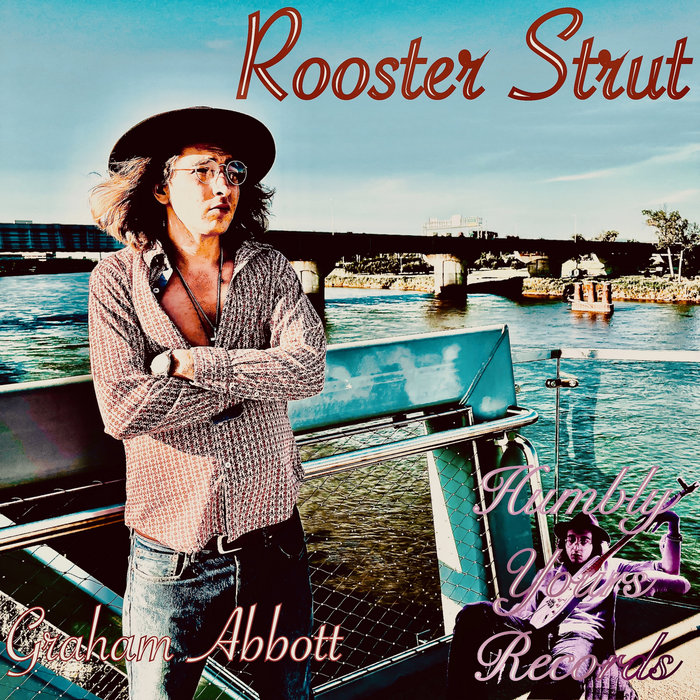 Rooster Strut | Graham Abbott
