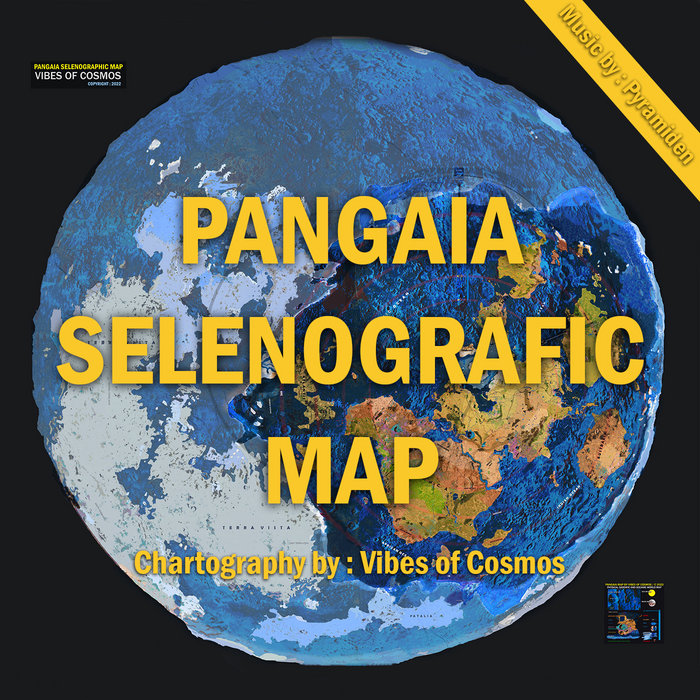 Pangaia Selenografic Map | Vibes of Cosmos | Mountaindub
