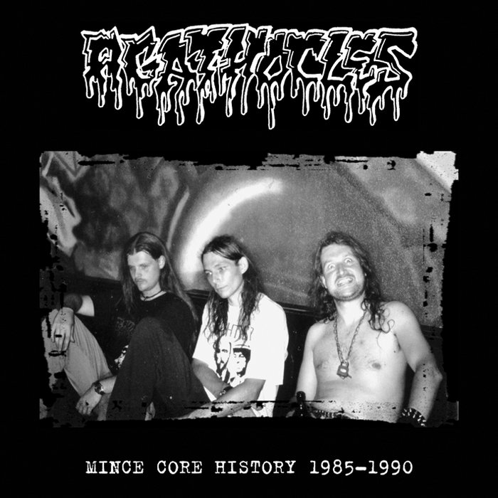 Mince Core History 1985-1990 | AGATHOCLES | Selfmadegod