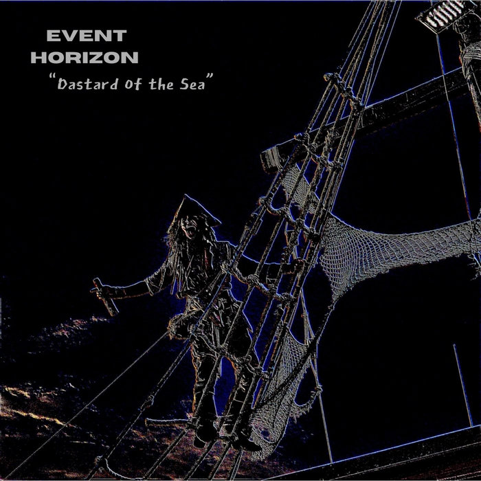 Dastard Of the Sea (Demo) | Event Horizon