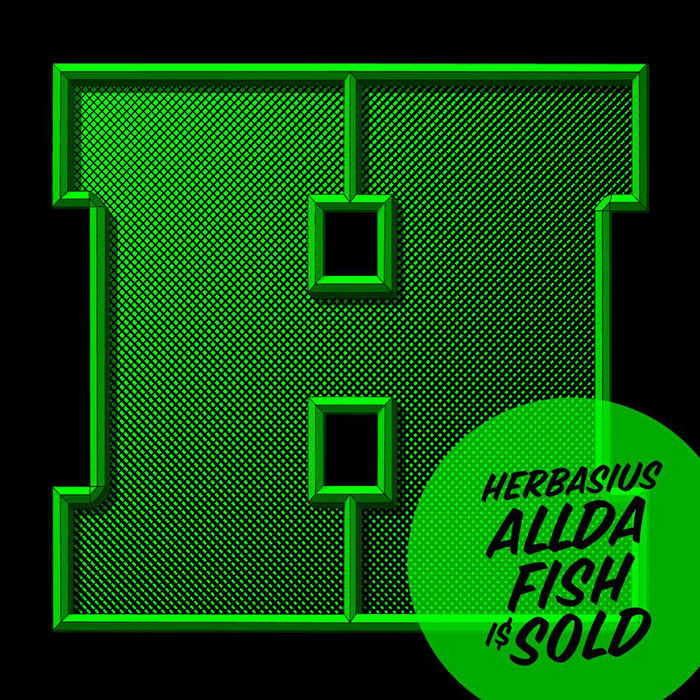 All da fish is sold | Herbasius | Homes Llúdriga/Autèntic Home Llúdriga