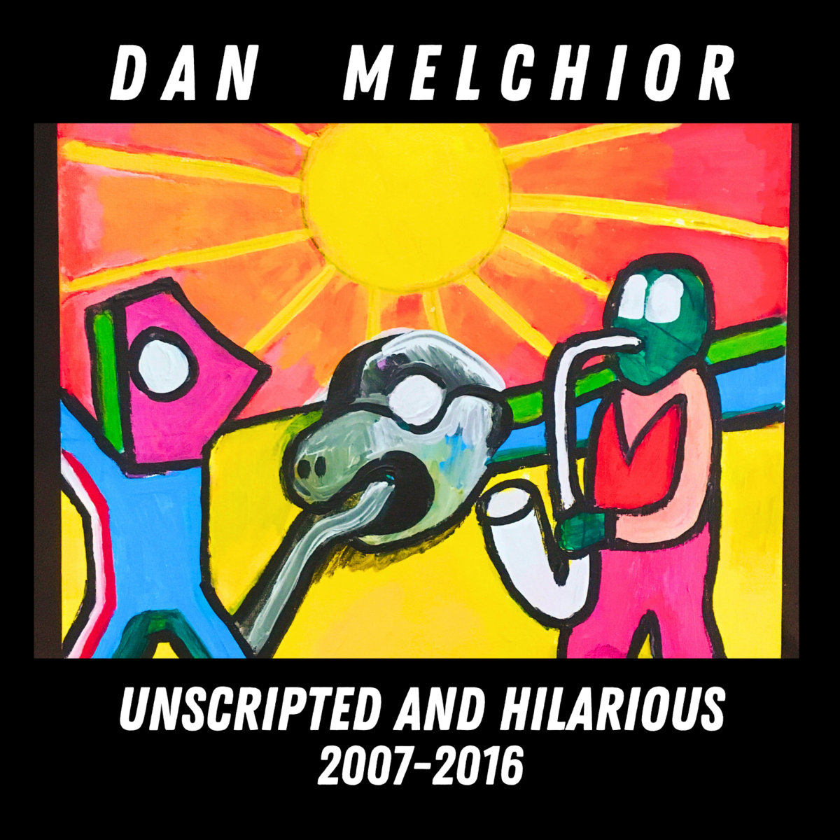 Unscripted and Hilarious | DAN MELCHIOR | Official Dan Melchior