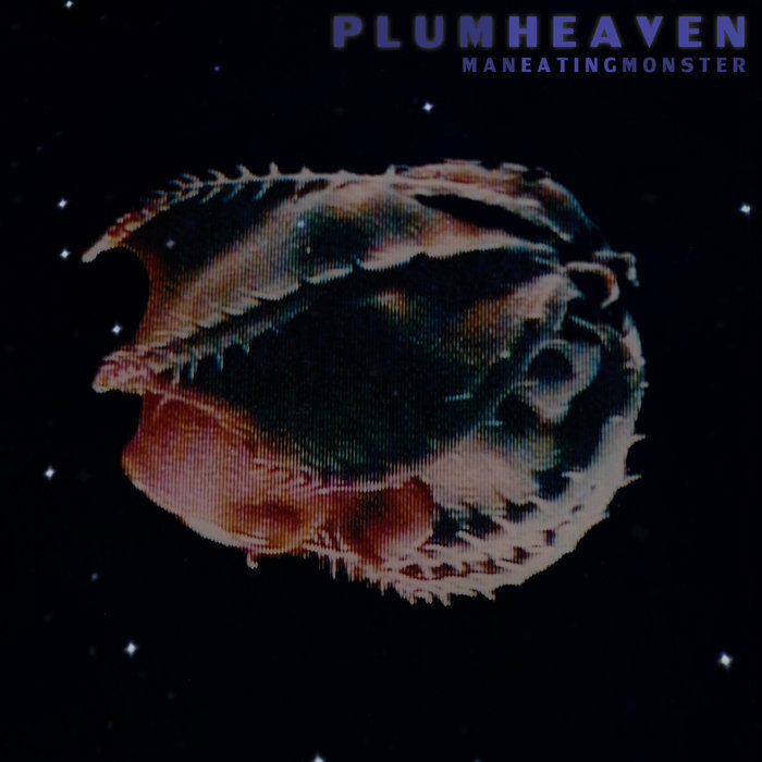Man Eating Monster | Plum Heaven