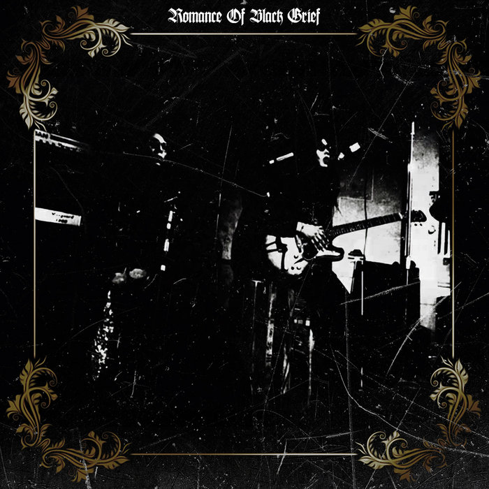 Romance Of Black Grief | Romance Of Black Grief | Cory Strand