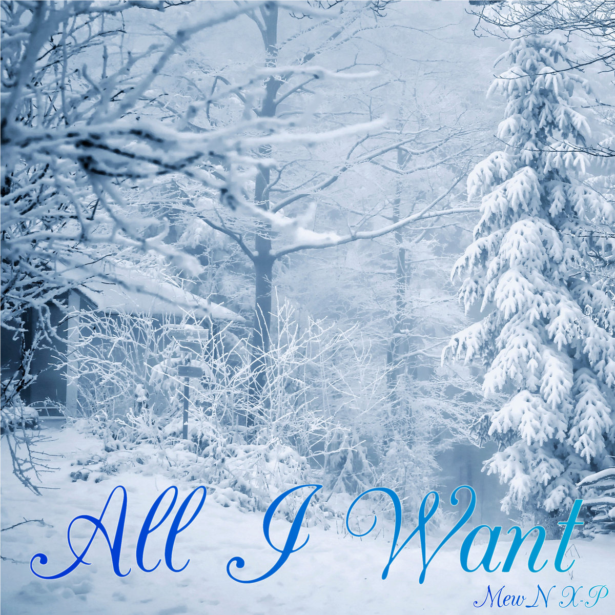 All I Want | Mewzik N X-Plosivvs