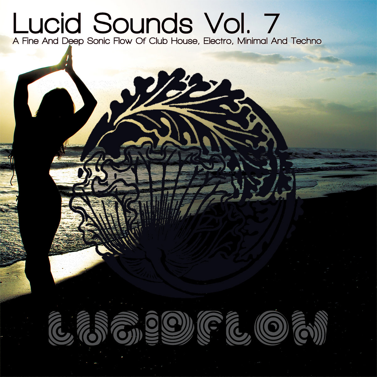 Lucid Sounds, Vol. 7 | Lucid Sounds
