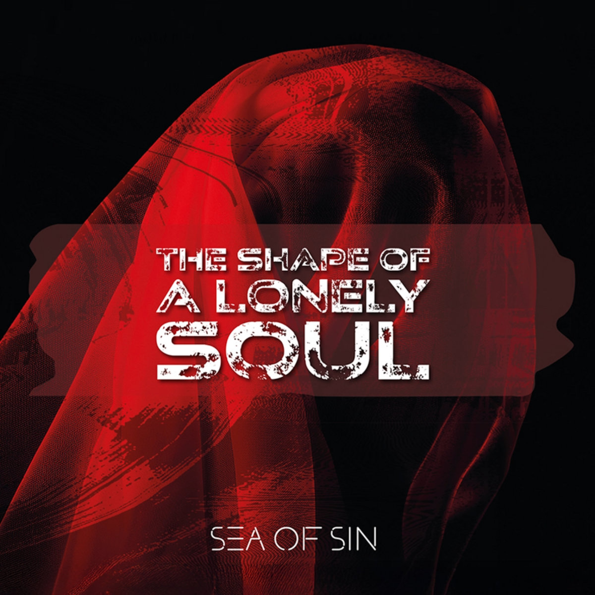 The Shape of a Lonely Soul | Sea of Sin