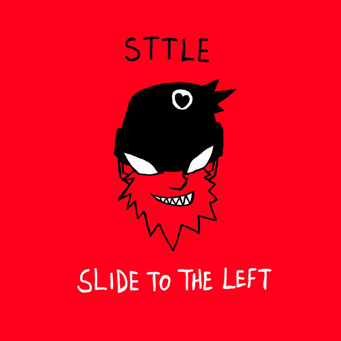 SLIDE TO THE LEFT | STTLE