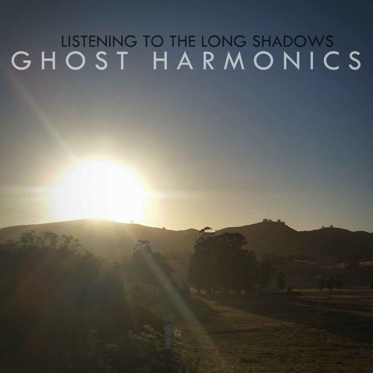 Listening To The Long Shadows | Ghost Harmonics