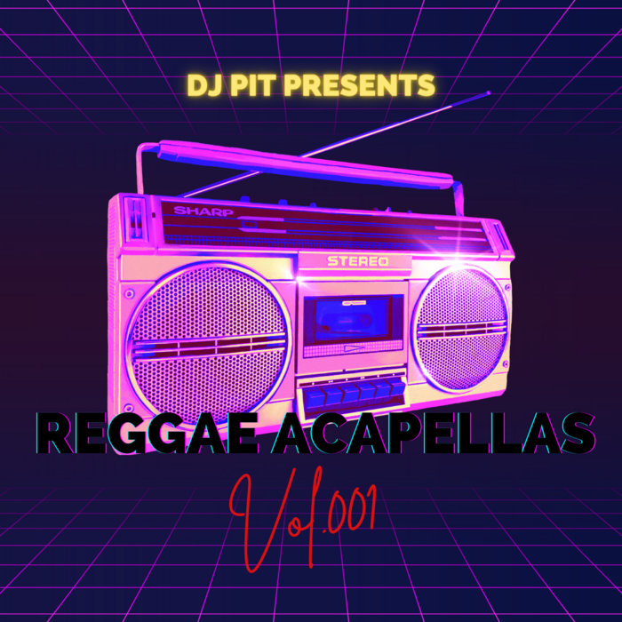 Dj Pit Reggae Acapellas Vol.1 | Dj Pit