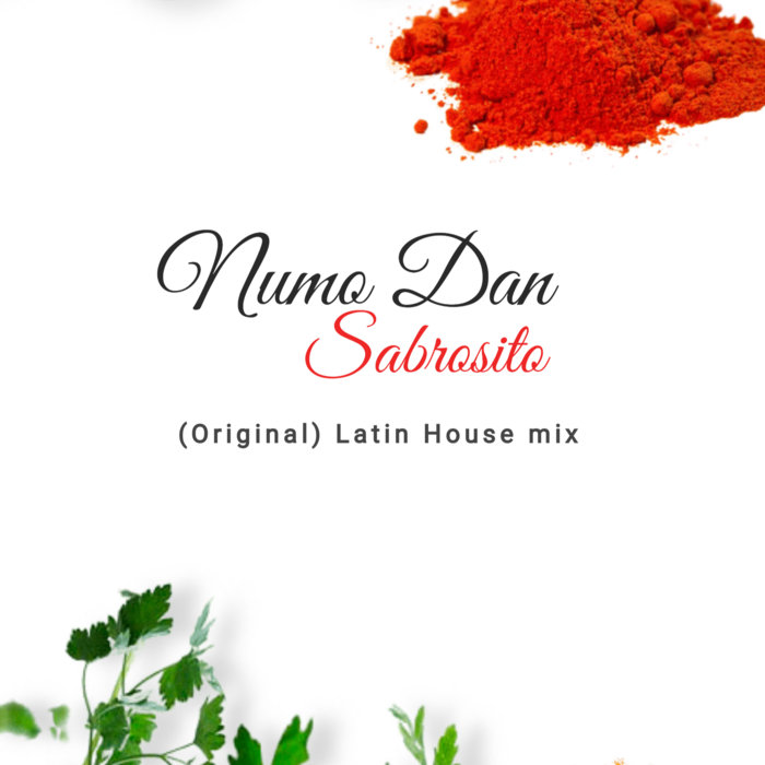 Sabrosito - (Original LatinHouse mix) | NUMO DAN